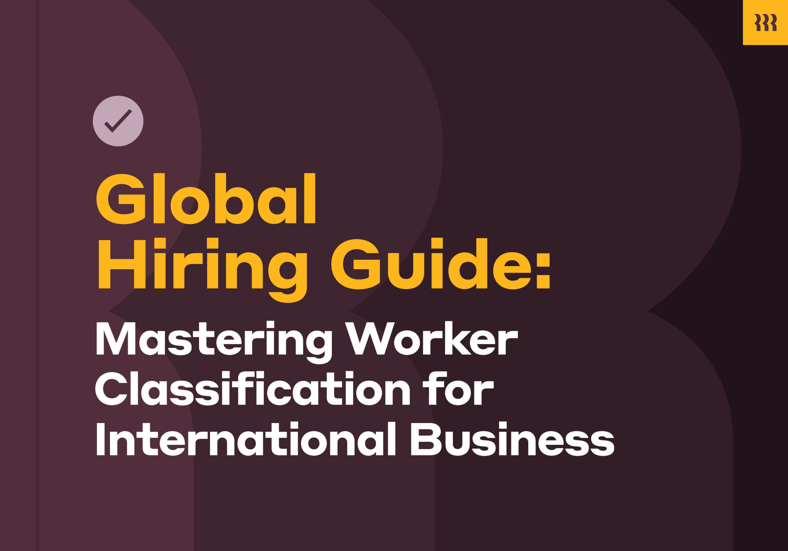 Download Quick Guide For Global Worker Classification | Rippling Global ...